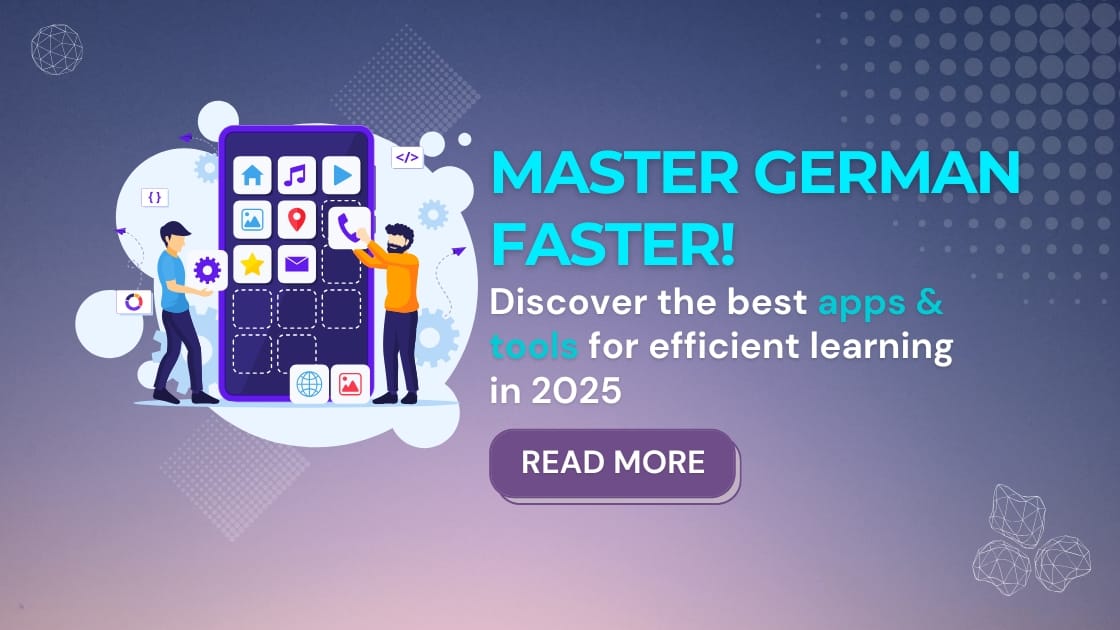 Best Apps & Tools to Learn German Faster in 2025 | Metafora Digital ...